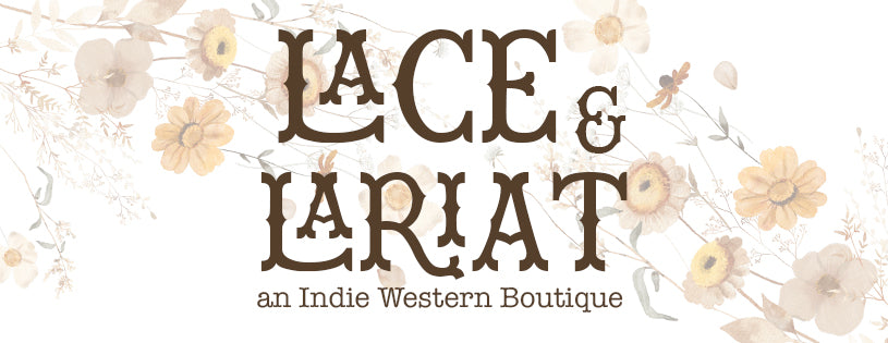 Lace & Lariat – Lace & Lariat